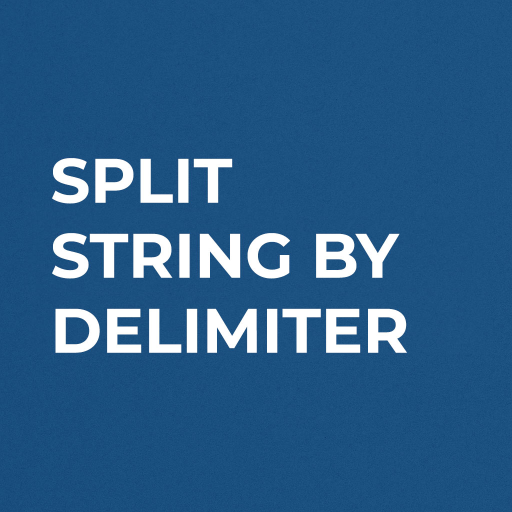 Split String by Delimiter - Free Online Tool | Smart Web Toolkit